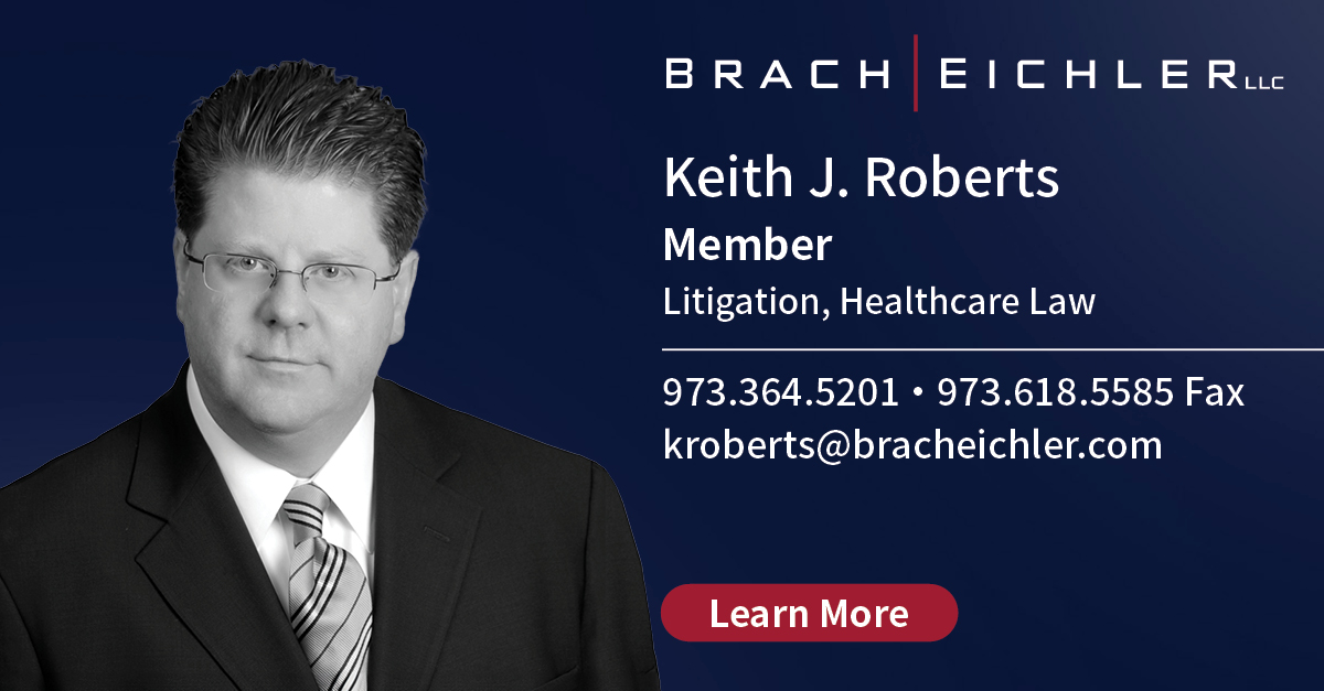 Keith J. Roberts | Brach Eichler LLC