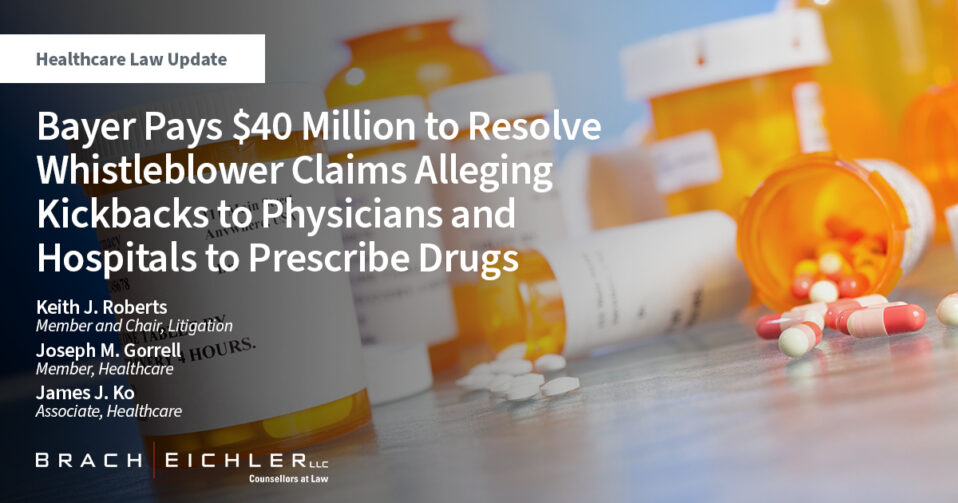 Bayer Pays $40 Million to Resolve Whistleblower Claims Alleging ...