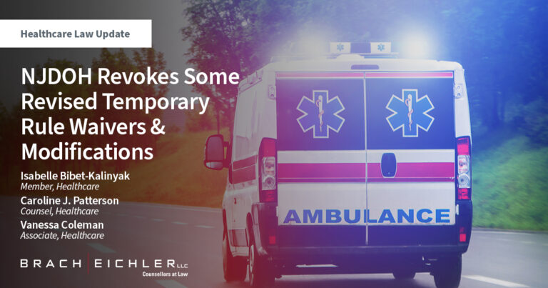 NJDOH Revokes Some Revised Temporary Rule Waivers & Modifications