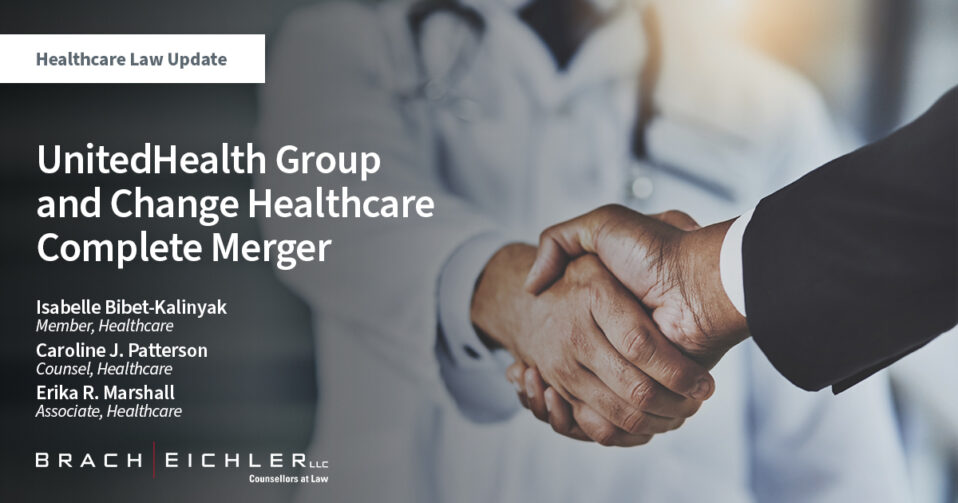 UnitedHealth Group and Change Healthcare Complete Merger