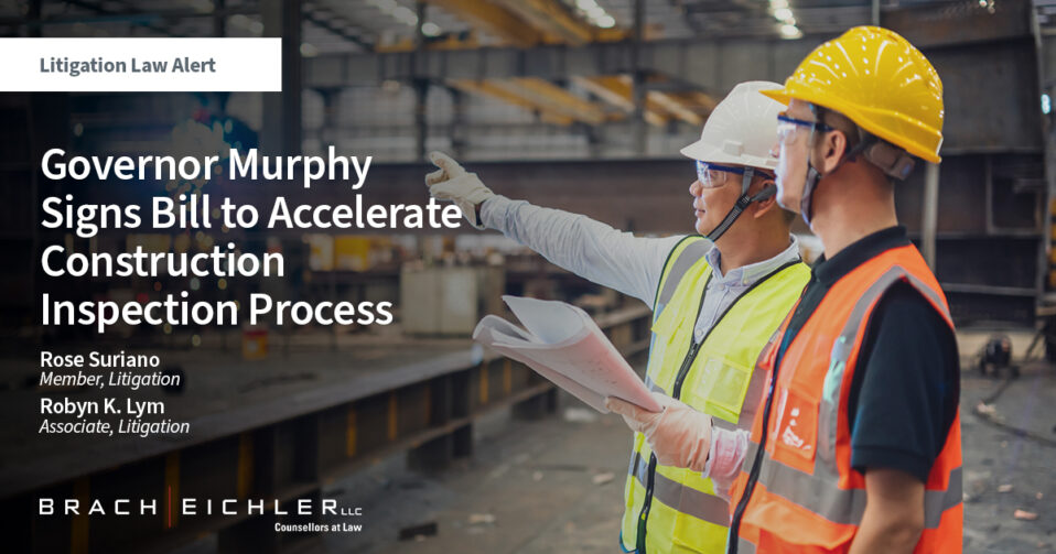 Governor Murphy Signs Bill to Accelerate Construction Inspection Process