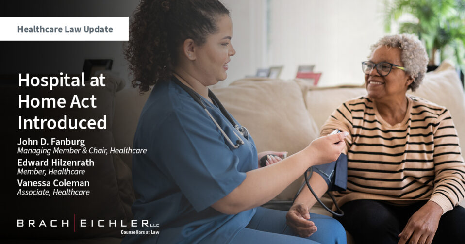 Hospital at Home Act Introduced