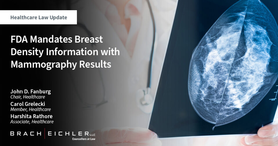 FDA Mandates Breast Density Information with Mammography Results