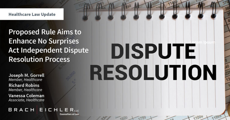 Proposed Rule Aims to Enhance No Surprises Act Independent Dispute ...