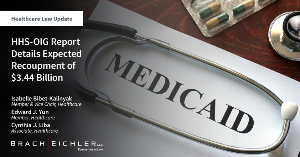 HHS-OIG Report Details Expected Recoupment of $3.44 Billion