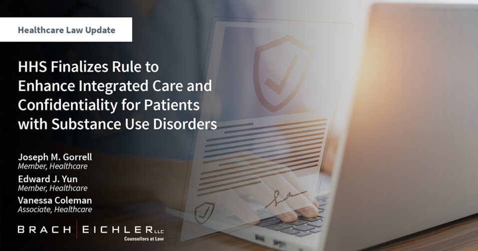 HHS Finalizes Rule to Enhance Integrated Care and Confidentiality for ...