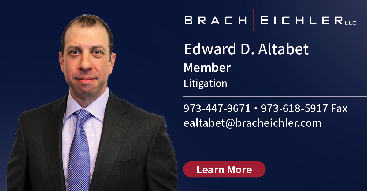 Edward D. Altabet | Brach Eichler LLC