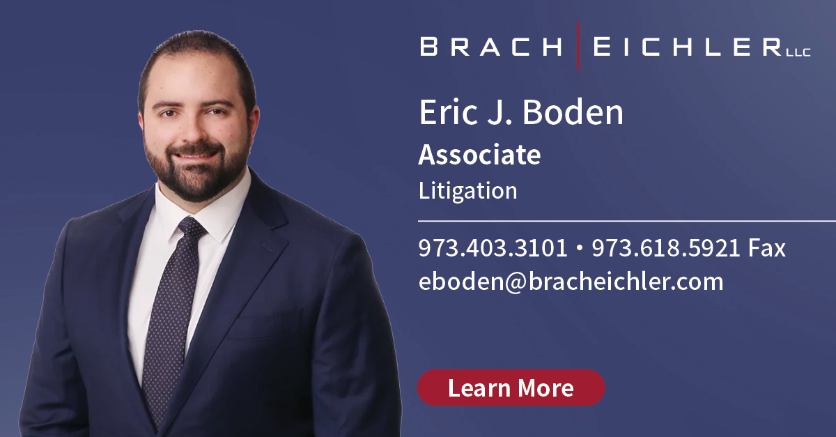 Eric J. Boden | Brach Eichler LLC