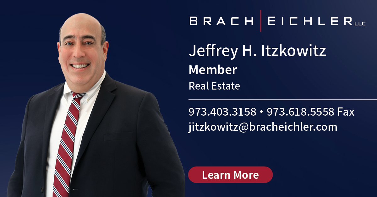 Jeffrey H. Itzkowitz | Brach Eichler LLC
