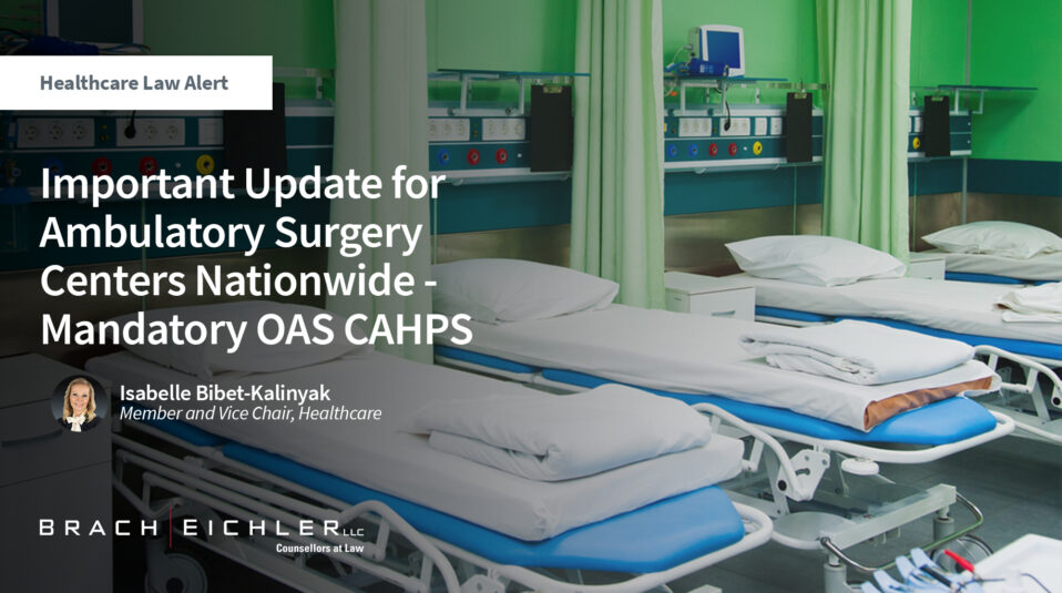 Important Update for Ambulatory Surgery Centers Nationwide – Mandatory ...