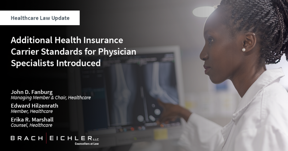 Additional Health Insurance Carrier Standards for Physician Specialists ...