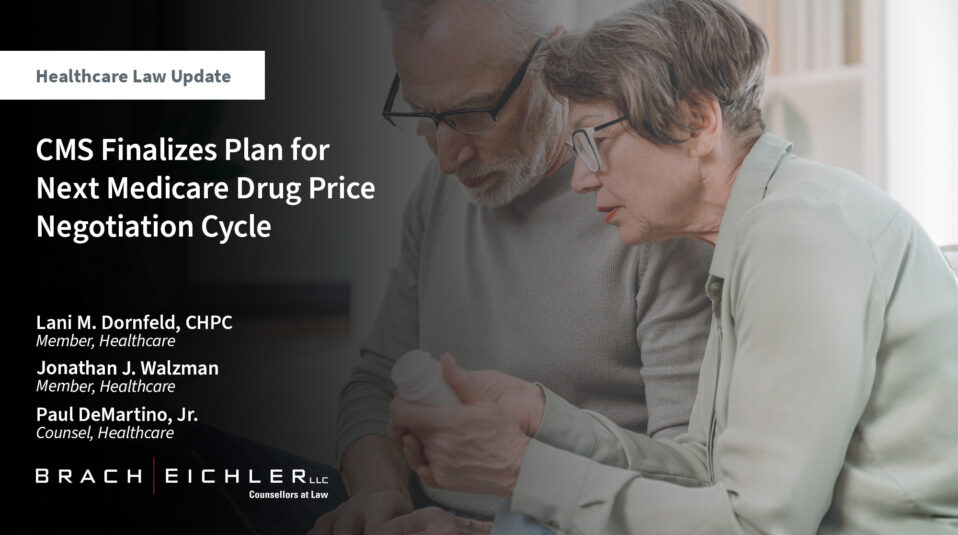 CMS Finalizes Plan for Next Medicare Drug Price Negotiation Cycle