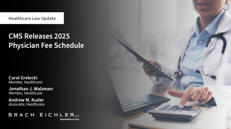 CMS Releases 2025 Physician Fee Schedule