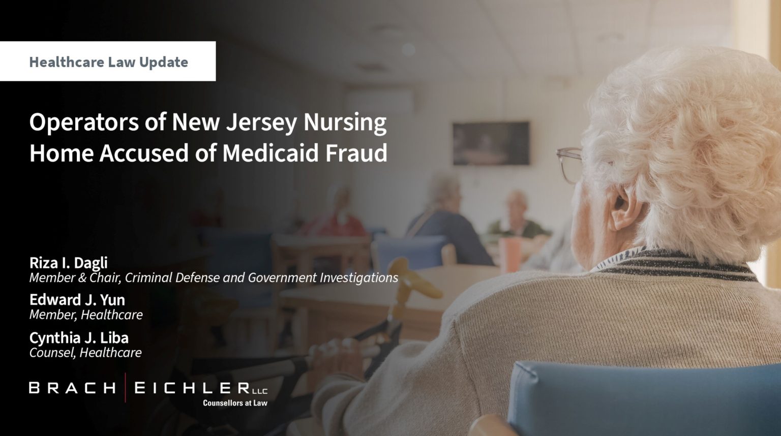Operators of New Jersey Nursing Home Accused of Medicaid Fraud