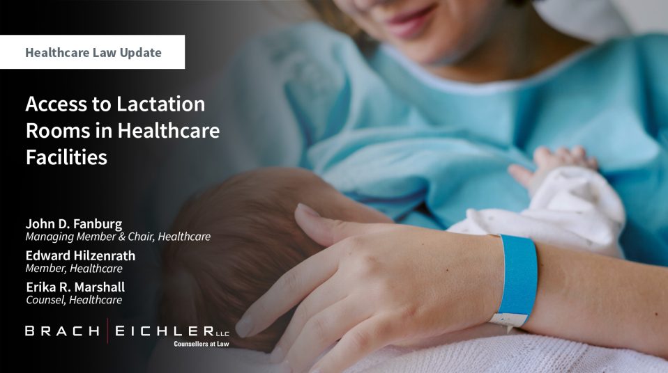 Access to Lactation Rooms in Healthcare Facilities