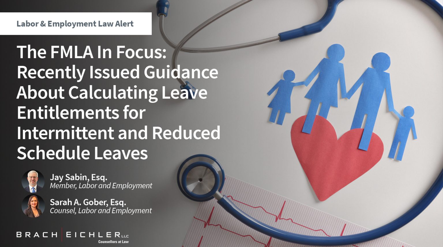 The FMLA In Focus: Recently Issued Guidance About Calculating Leave ...